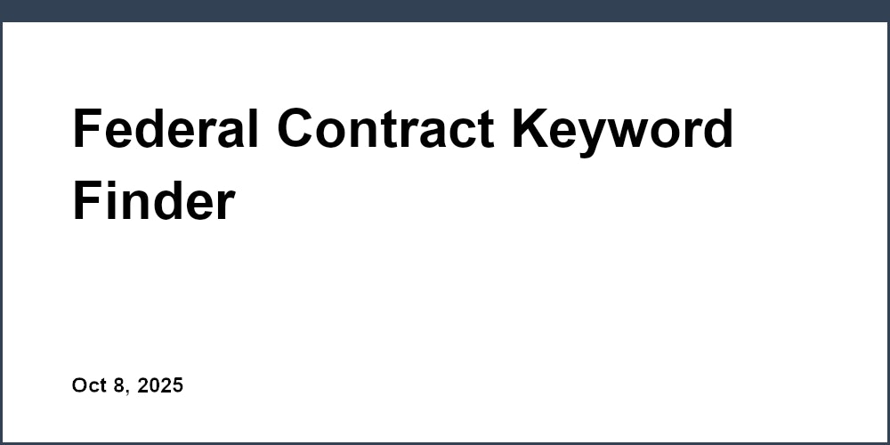 Federal Contract Keyword Finder